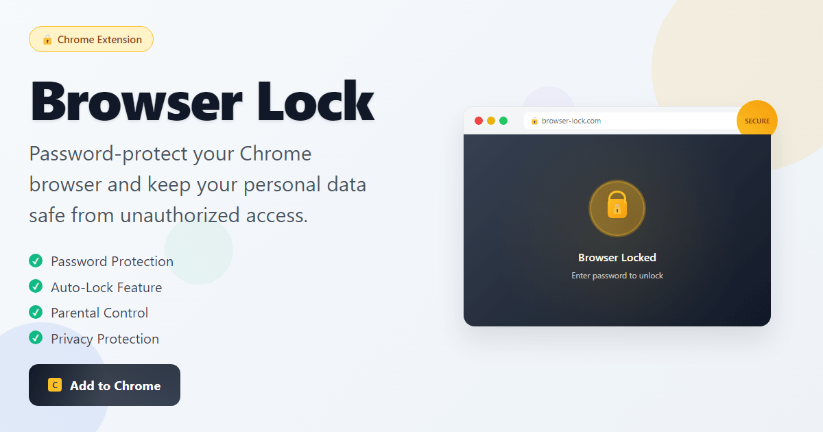 Browser Lock - Secure Your Chrome Browser with a Password | BrowserLock